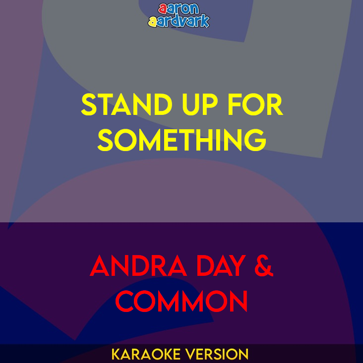 Stand Up For Something - Andra Day & Common (Karaoke Version) from ...